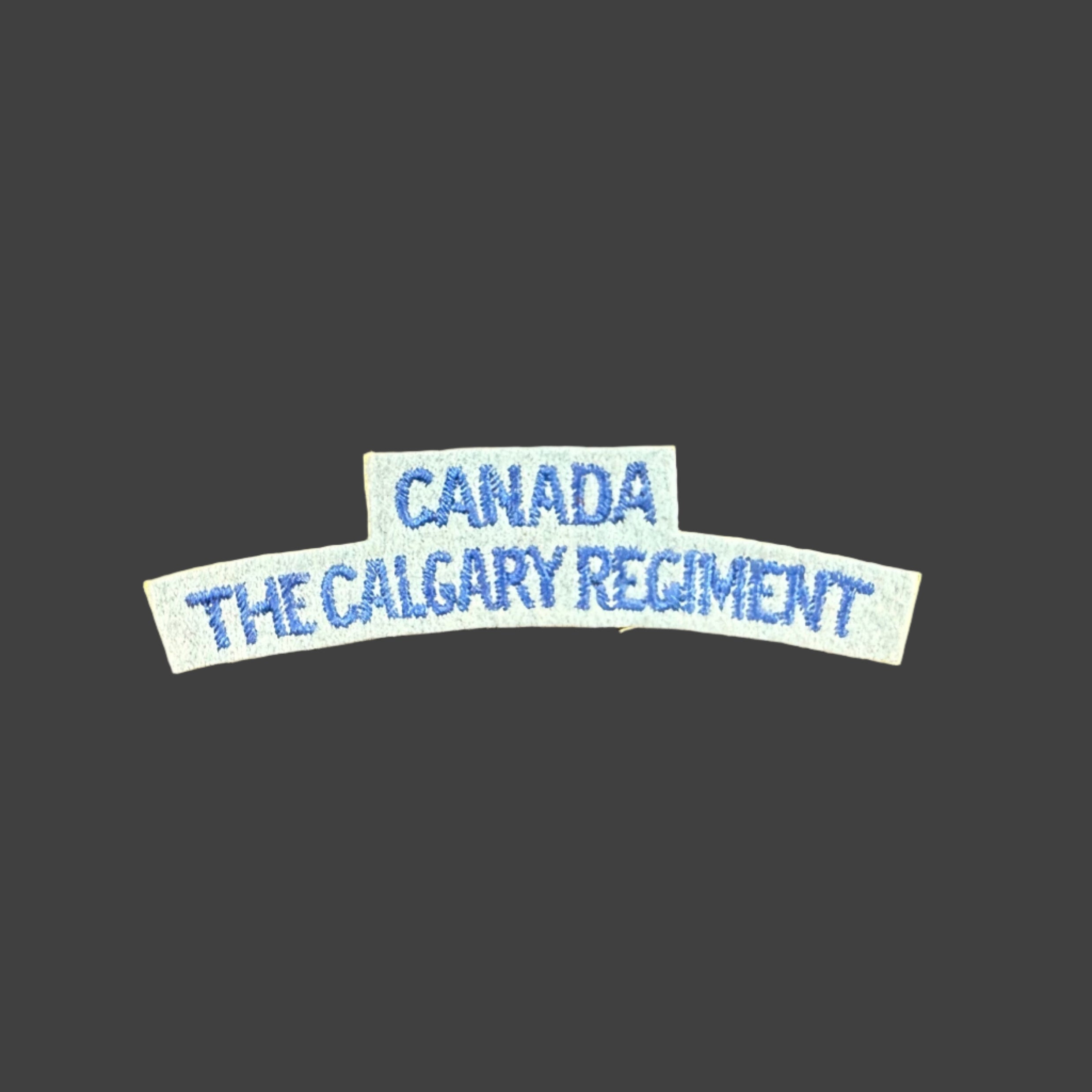 Canadian WWII - The Calgary Regiment - Cloth Shoulder Title – Phalanx ...